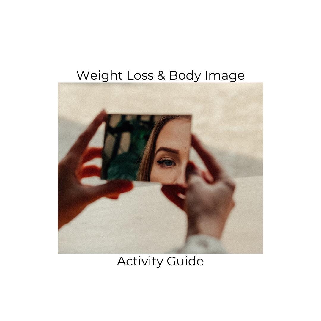Weight Loss & Body Image Activity Guide (printable Workbook) - Etsy