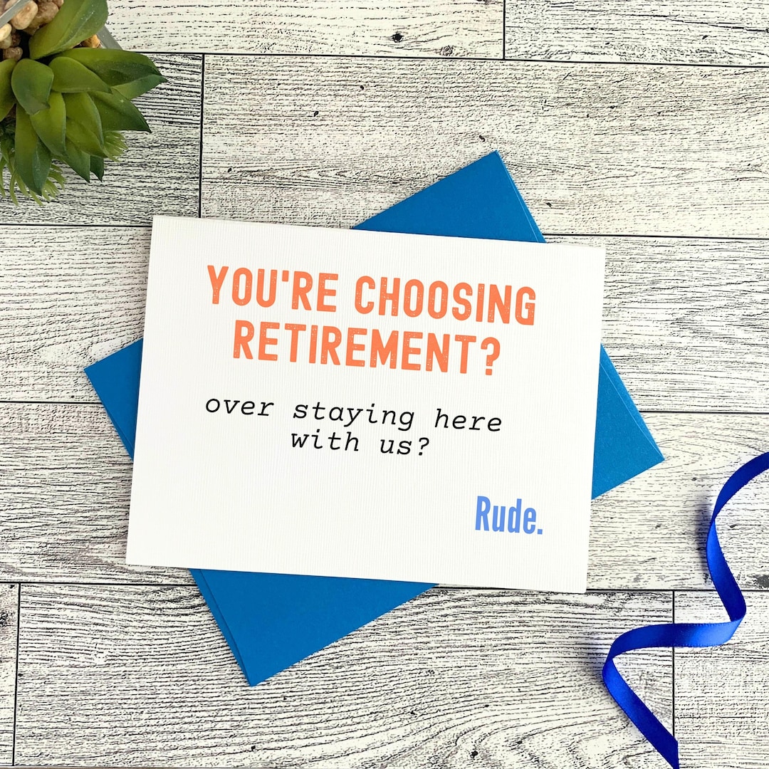 Funny Retirement Card for Coworker or Friend, Snarky Guilt Trip Goodbye ...