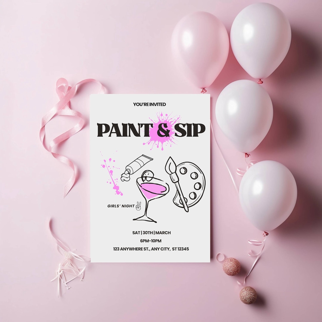 Sip and Paint Party Printable and Digital Invitation, Editable Sip ...