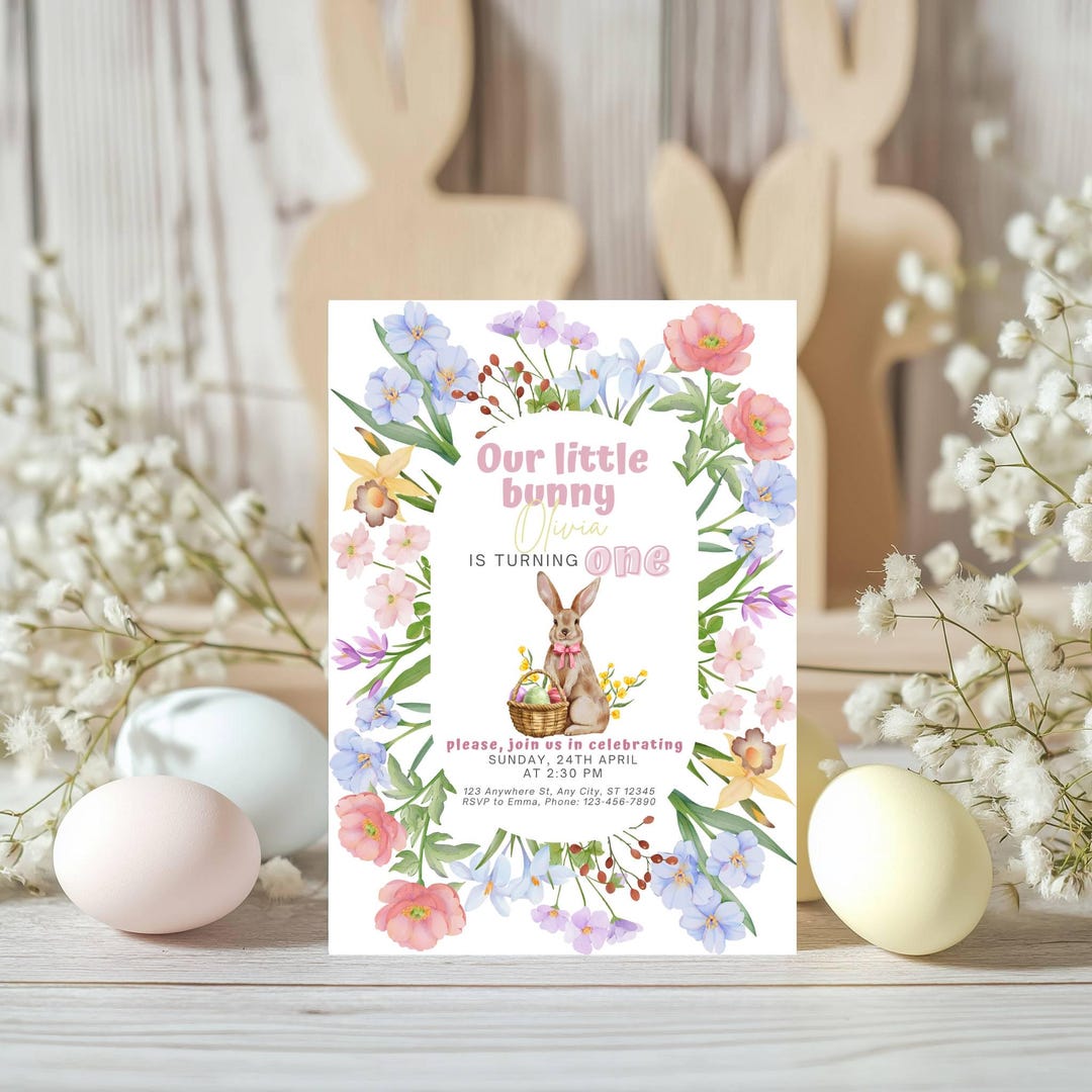 Editable Easter Birthday Invitation, Any Age Bunny Birthday Invite 1st ...