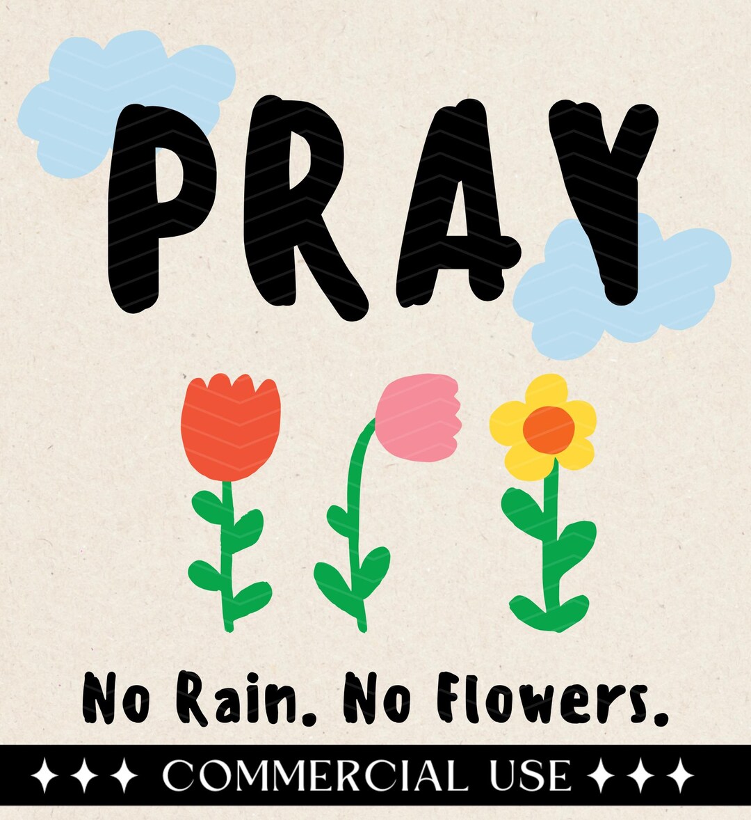 Pray Bundle, Christian Shirt Png, Png Christian, Pray, No Rain No ...