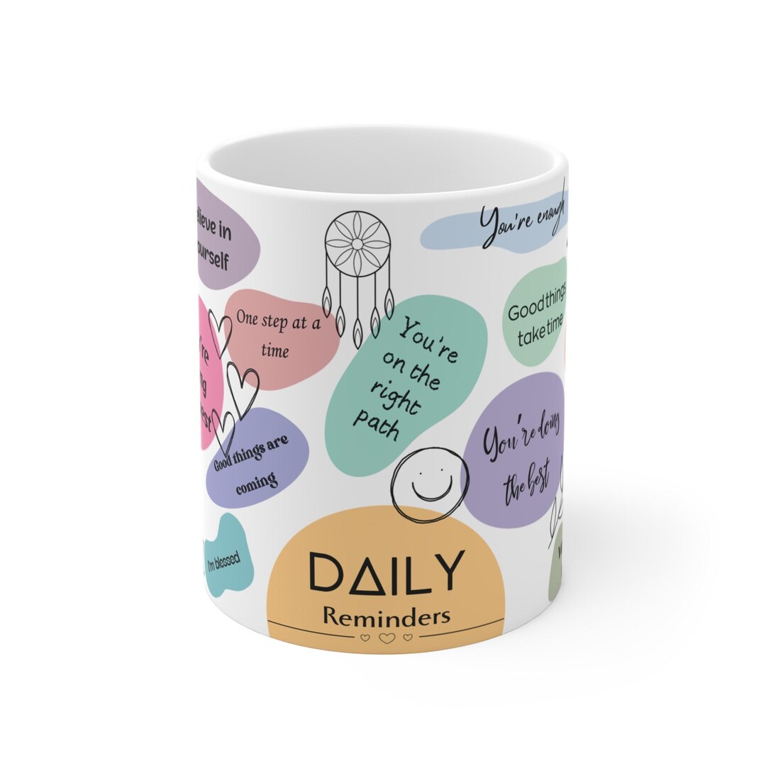 Custom Mug, Daily Reminders , Positive Mindset, Motivational Quotes ...