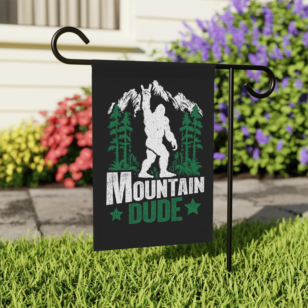 Mountain Dude Outdoor Flag, Bigfoot Garden Decor, Funny Yard Sign ...