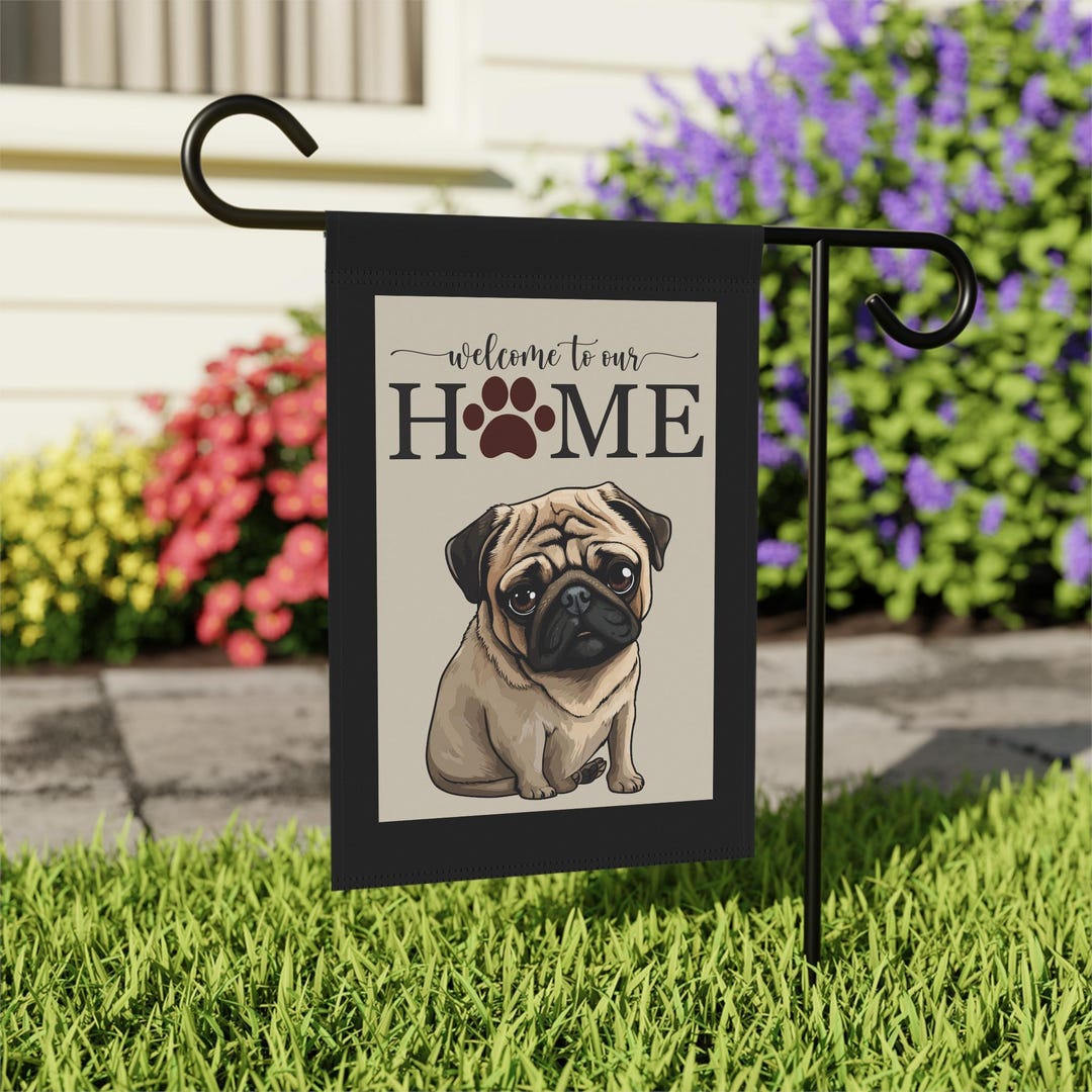 Pug Welcome Home Garden Flag, Dog Lover Pet Decor - Etsy