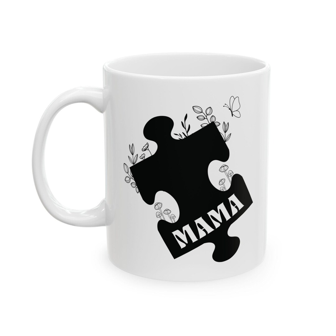 Autism Mama Floral Puzzle Piece Ceramic Mug or Cup, Autism Support ...