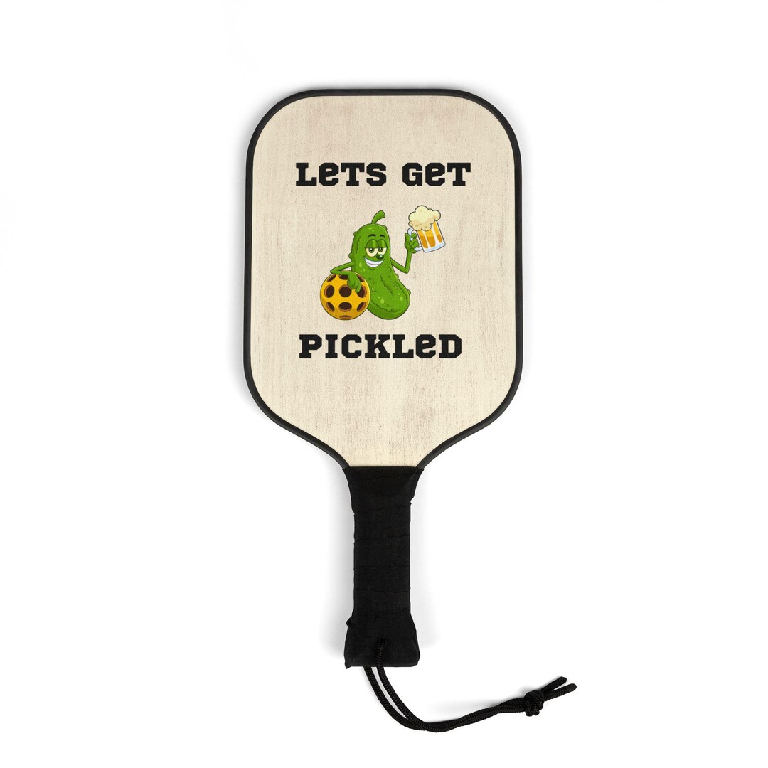 Pickleball Paddle, Let's Get Pickled Funny Design, Pickleball Player ...