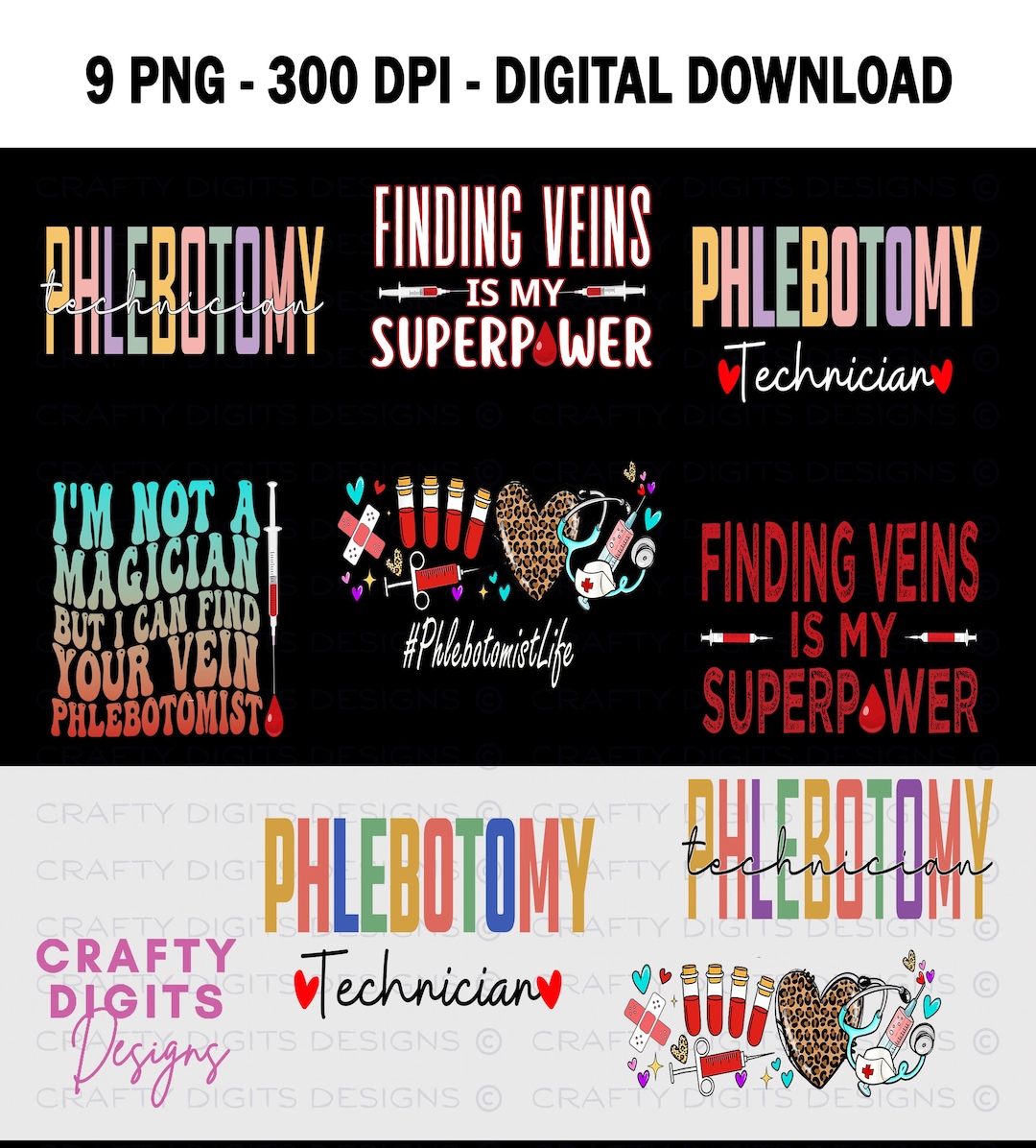 Phlebotomy PNG Bundle, Phlebotomy Technician Quotes, Finding Veins is ...