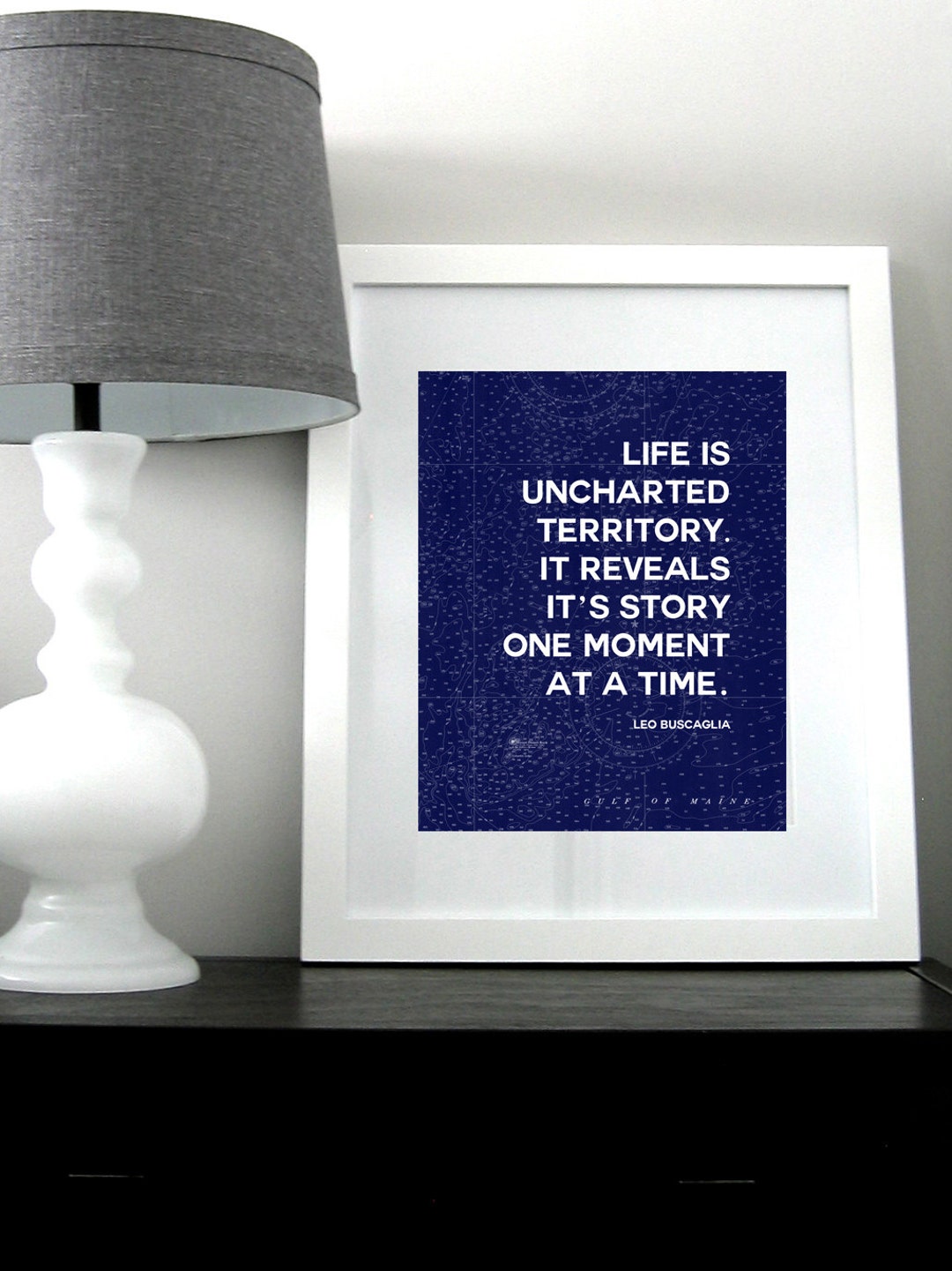 Life is Uncharted Territory Quote Printable Art Motivational ...