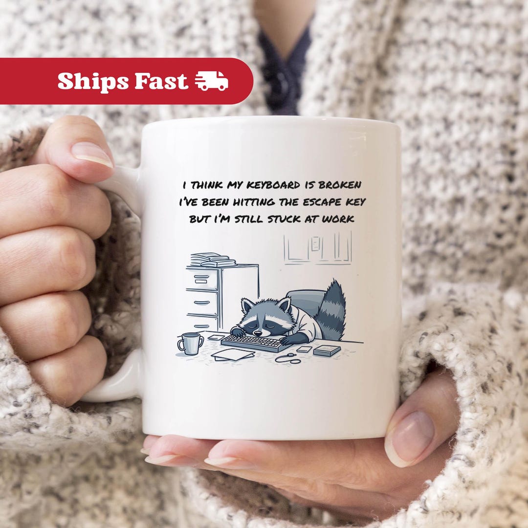 Funny Office Mug Office Meme Mug for Coworker, Office Gift Work Joke ...