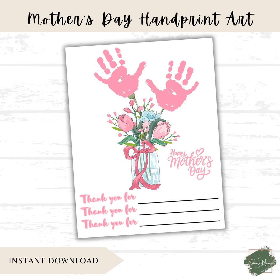 Mother’s Day Handprint Printable, Kids Floral Craft, DIY Gift for Mom ...