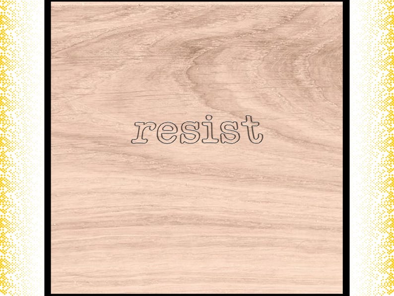 Resist SVG Bundle | CNC Laser Cut Files | Protest Wall Art | Activist ...