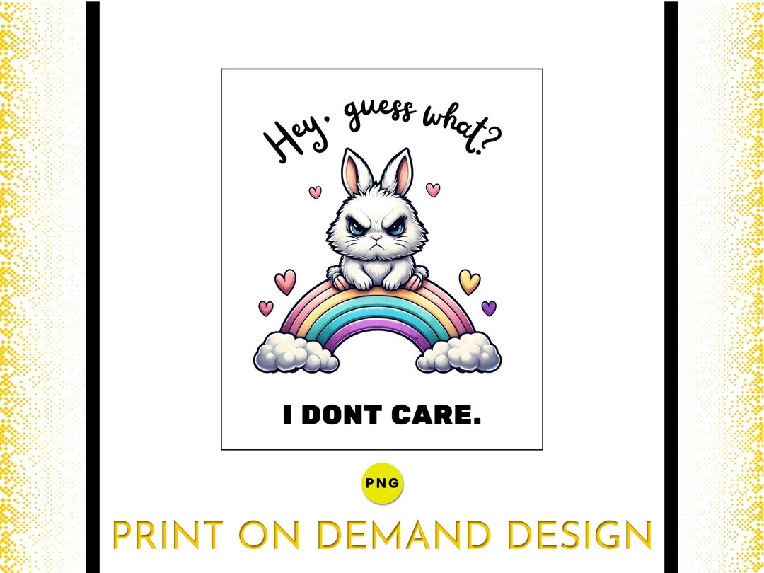 I Dont Care Sarcastic Rabbit PNG | Broody Bunny Clipart | Funny Sassy ...