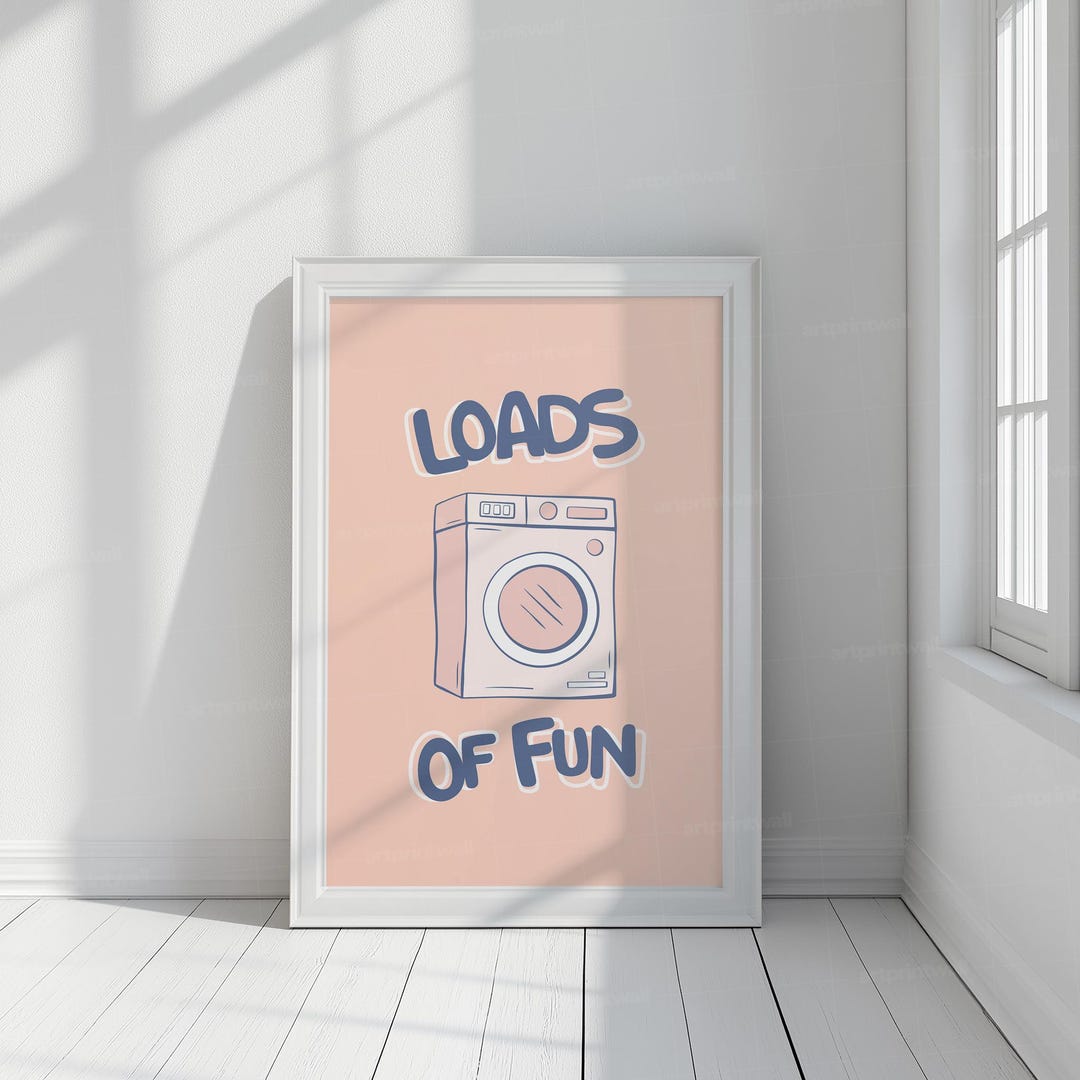 Loads of Fun Print Laundry Room Decor Poster Funny Laundry Cute Quote ...