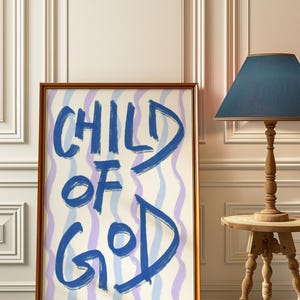 Child of God Christian Wall Art, Faith Typography Print, Modern ...