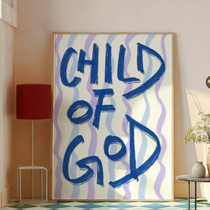 Child of God Christian Wall Art, Faith Typography Print, Modern ...