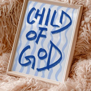 Child of God Christian Wall Art, Faith Typography Print, Modern ...