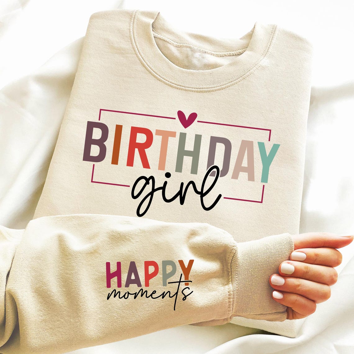 Birthday Girl Happy Moments Sleeve Sweatshirt, Birthday Girl Hoodie ...