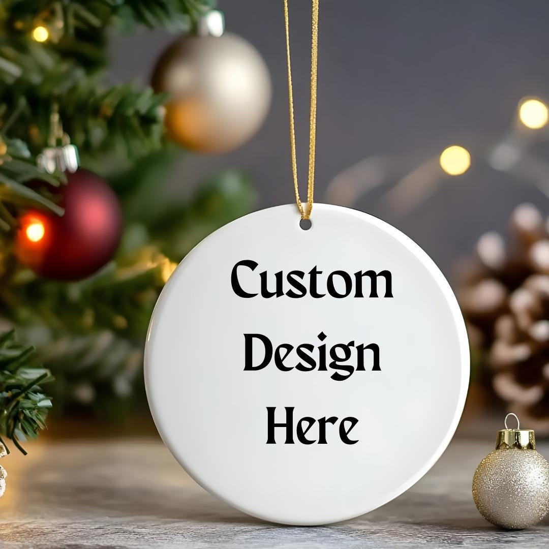 Custom Design Ornament, Company Logo Ornament, Christmas Gift ...