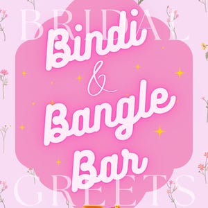 Bindi & Bangle Bar Sign: Colourful Indian Wedding Decor Signage for ...