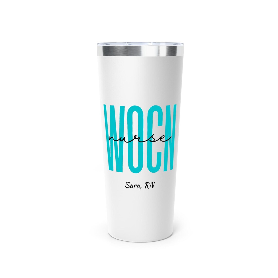 Personalized Wound Care Nurse Insulated Tumbler, 22oz Custom Gift ...