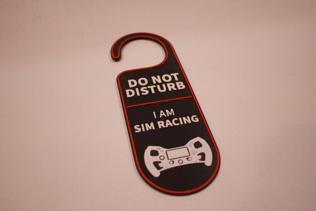 Sim Racing - Do Not Disturb - Door Hanger - Etsy