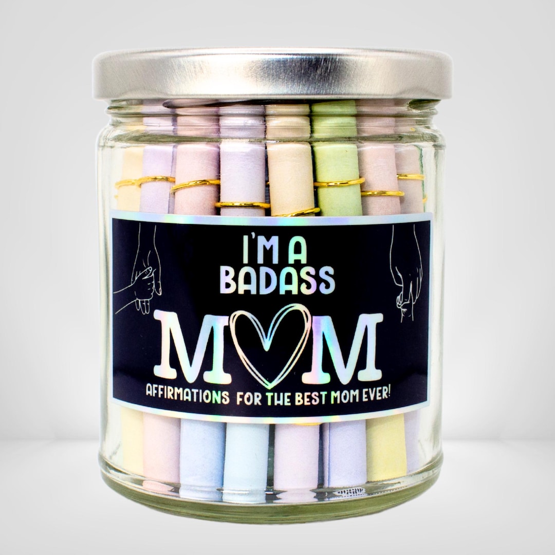 I Am a Badass Mom Affirmation Jar – 70 Sweary, Bold and Hilarious ...