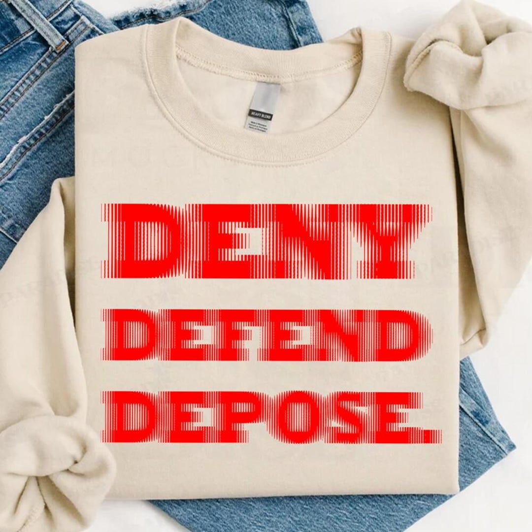 Deny Defend Depose Shirt Design Png, the Poor and Sick Png Png, Comfort ...