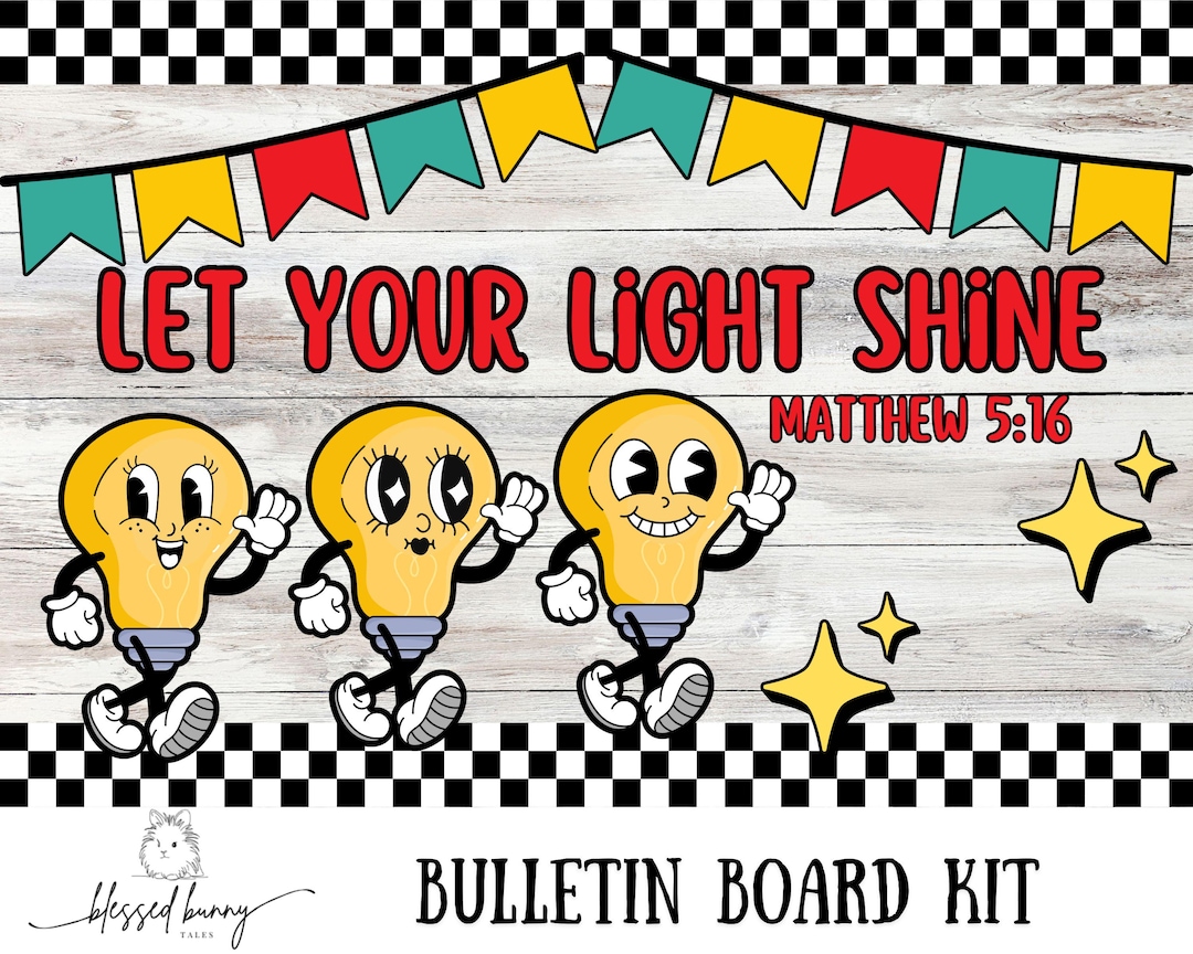 Let Your Light Shine Bulletin Board Printable | Matthew 5:16 Scripture ...