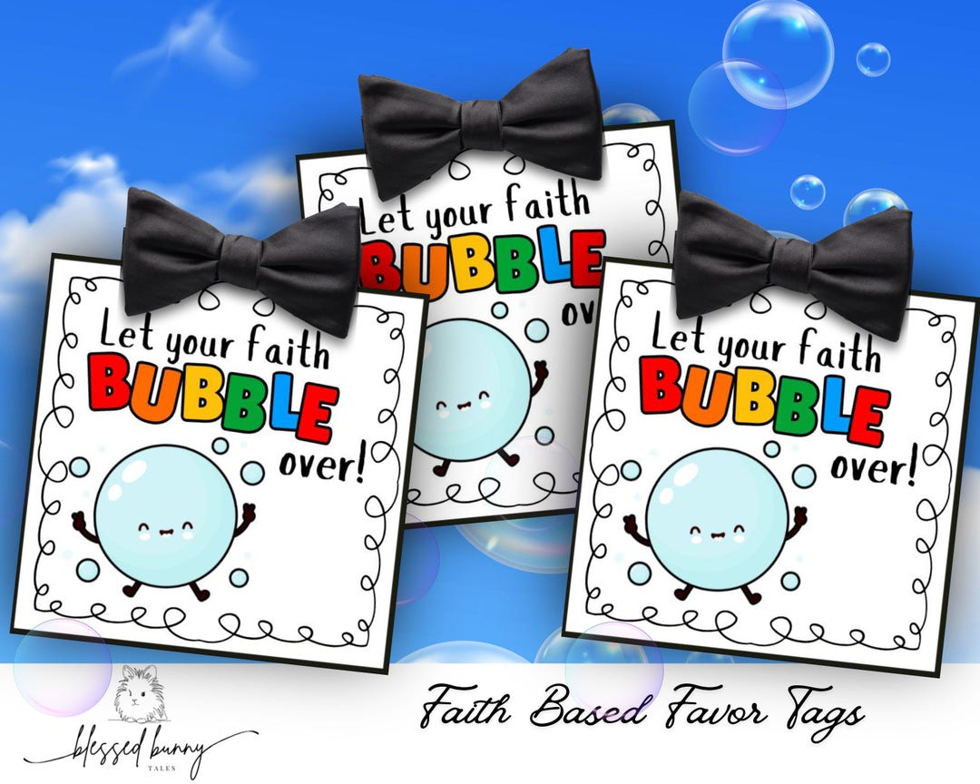 Let Your Faith BUBBLE Over VBS Favor Tags | Printable 3x3” Tags | - Etsy
