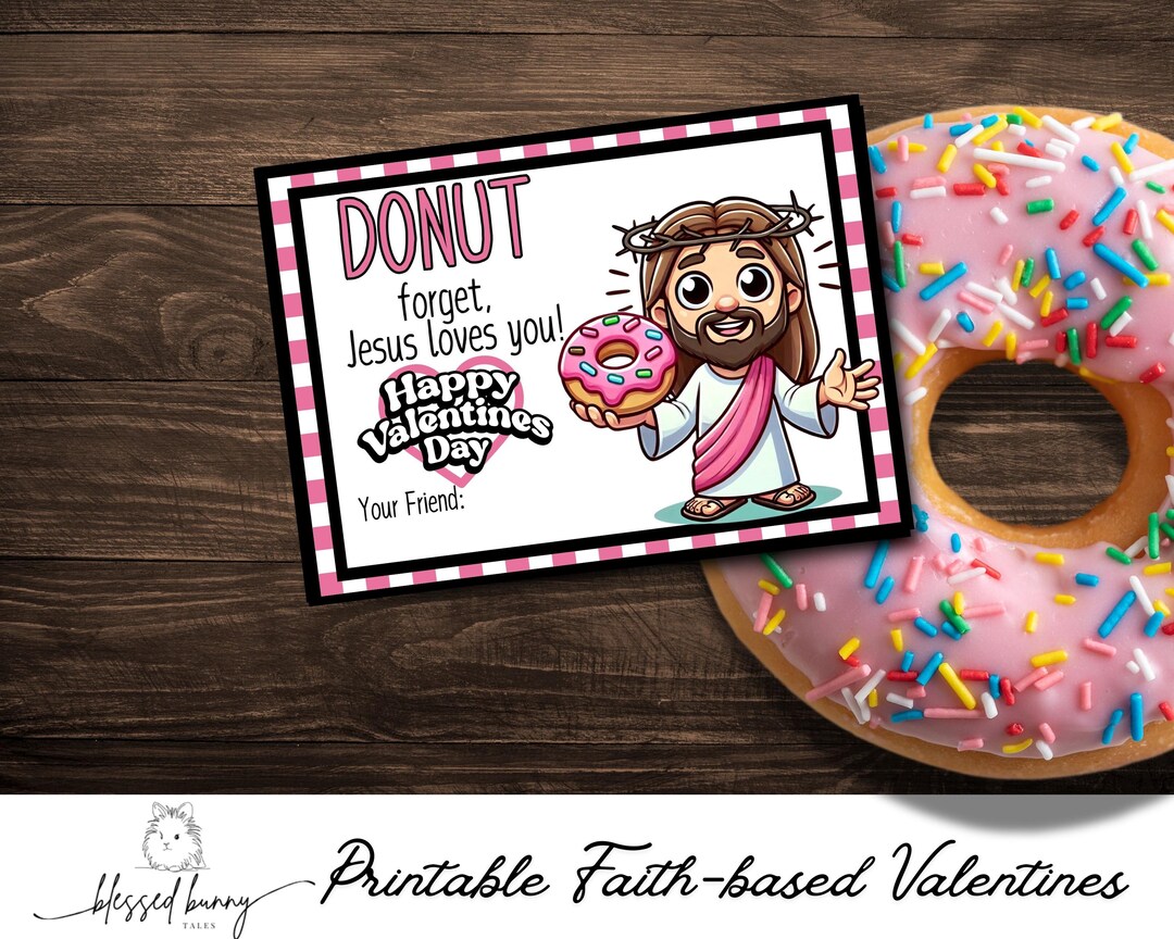 DONUT Forget Jesus Loves You- Printable- Classroom Valentine's ...