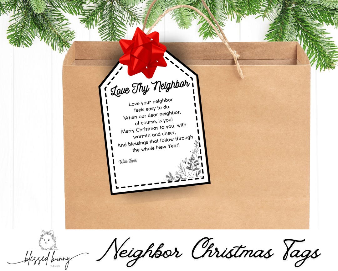 Love Thy Neighbor Tags- Neighbor Gift Tags- Printable Neighbor Gift ...