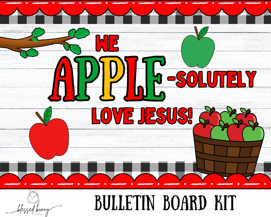 Christian Bulletin Board Kit: Apples & Jesus - Back to School Decor ...
