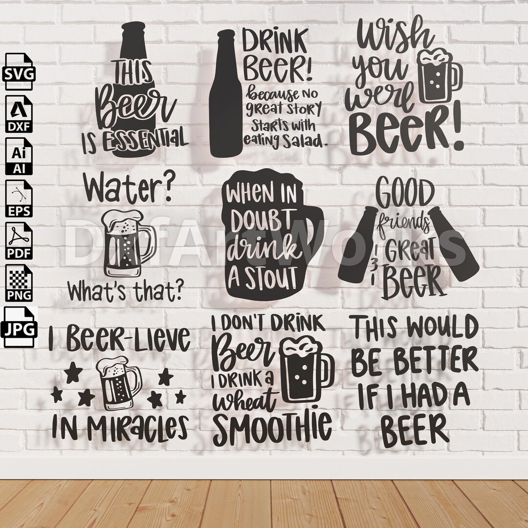 Beer Quotes SVG Bundle, Funny Drinking Slogans (digital Files) - Etsy