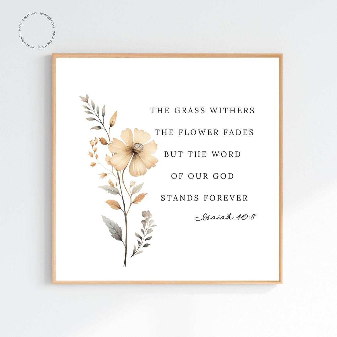 Enduring Faith, Floral Scripture Art, Isaiah 40:8 Wall Decor, Christian ...