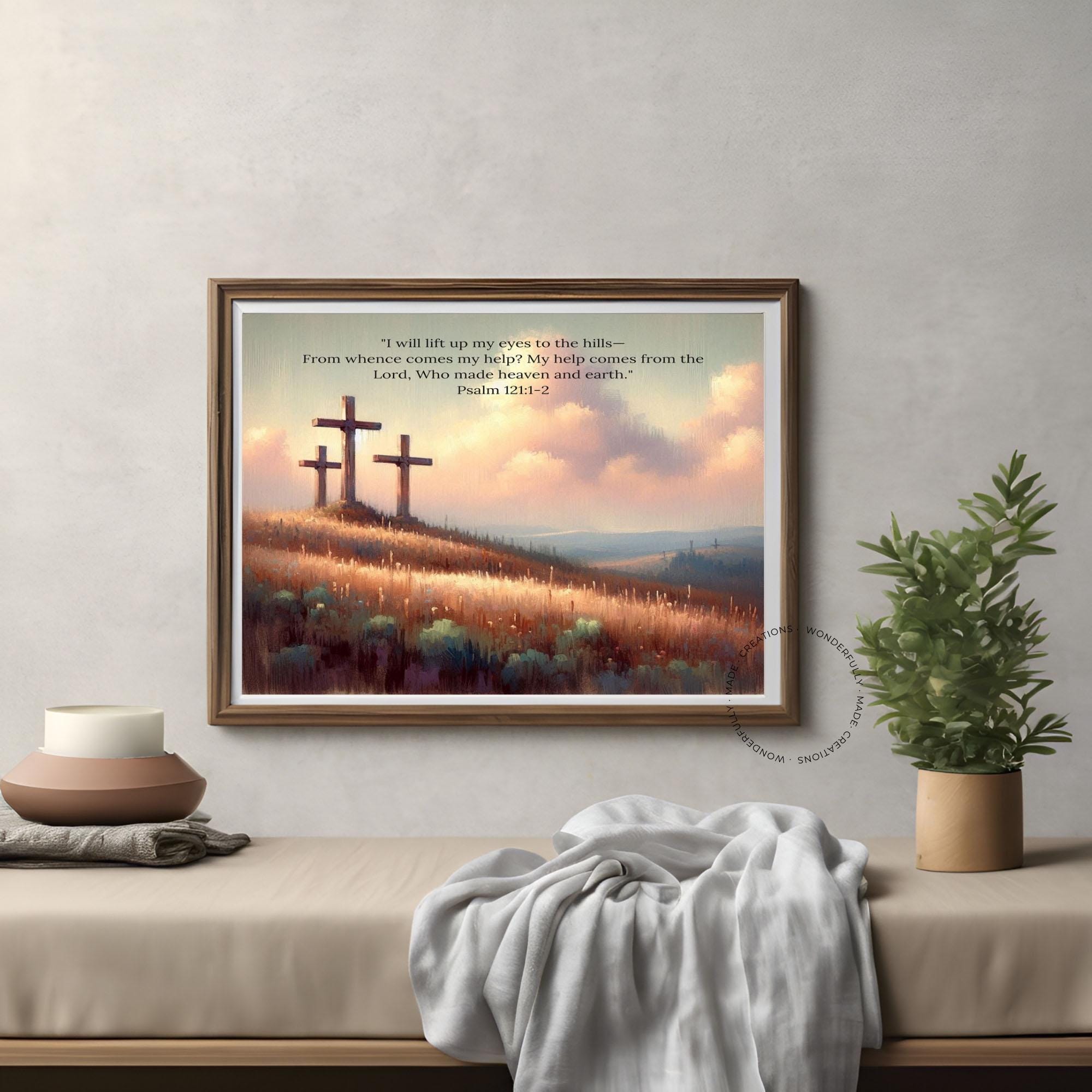 Calvary Crosses Wall Art, Psalm 121 Scripture Decor, Jesus Crucifixion ...