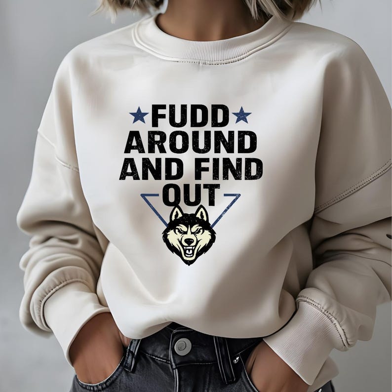 Fudd Around and Find Out Png, Game Day Tshirt, Football Png, Trending ...