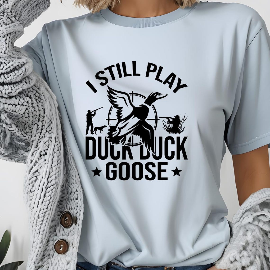 I Still Play Duck Duck Goose T-shirt Png, Duck Hunt Shirt, Duck Hunter ...