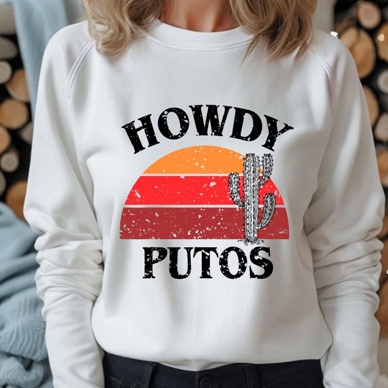 Howdy Putos Png, Howdy Shirt Png, Nashville Png, Funny Western Png ...