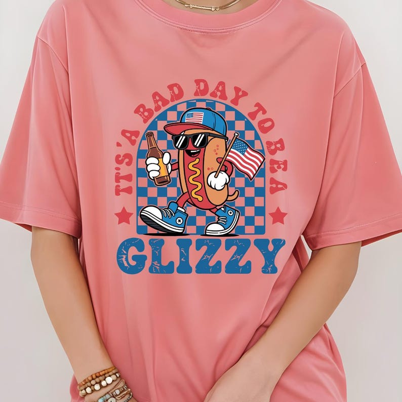 It's A Bad Day to Be A Glizzy PNG | Funny 4th of July Png | Retro Funny ...