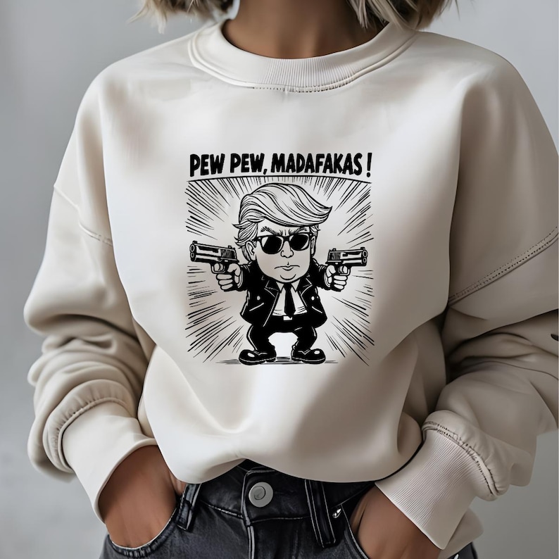 Pew Pew MADAFAKAS PNG Funny Trump Png Funny Sarcastic Png Adult Humor ...