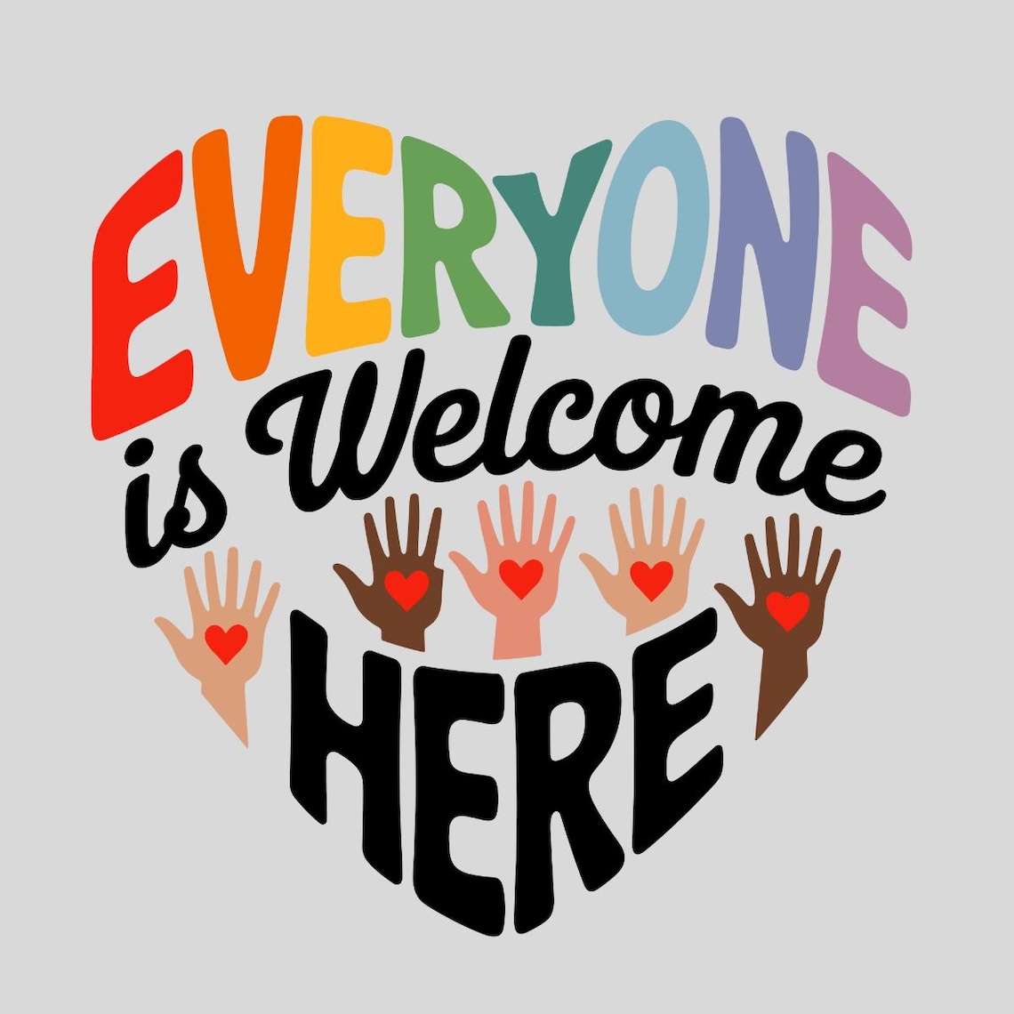 Everyone is Welcome Here Png, Everyone is Welcome Here Poster, Everyone ...
