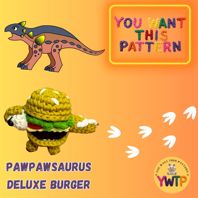 Pawpawsaurus ,deluxe Hamburger Dino Crochet, Crochet Food, Dinosaur ...