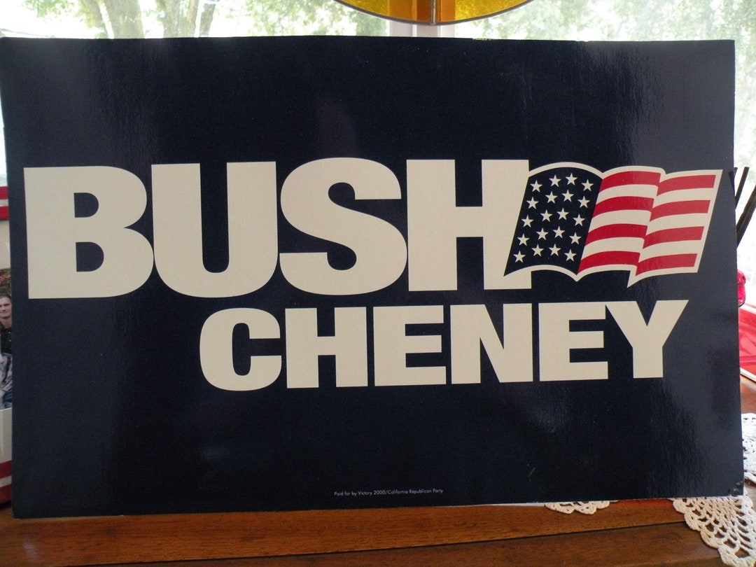 BUSH~CHENEY 2000 Presidential Election Campaign, 2000 Yard Rally Sign ...