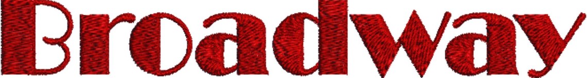 Broadway Font (no Bx Format) Embroidery Design: Machine Embroidery File ...