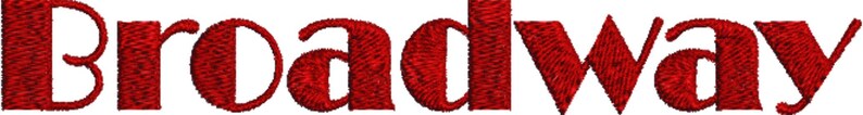 Broadway Font (no Bx Format) Embroidery Design: Machine Embroidery File ...