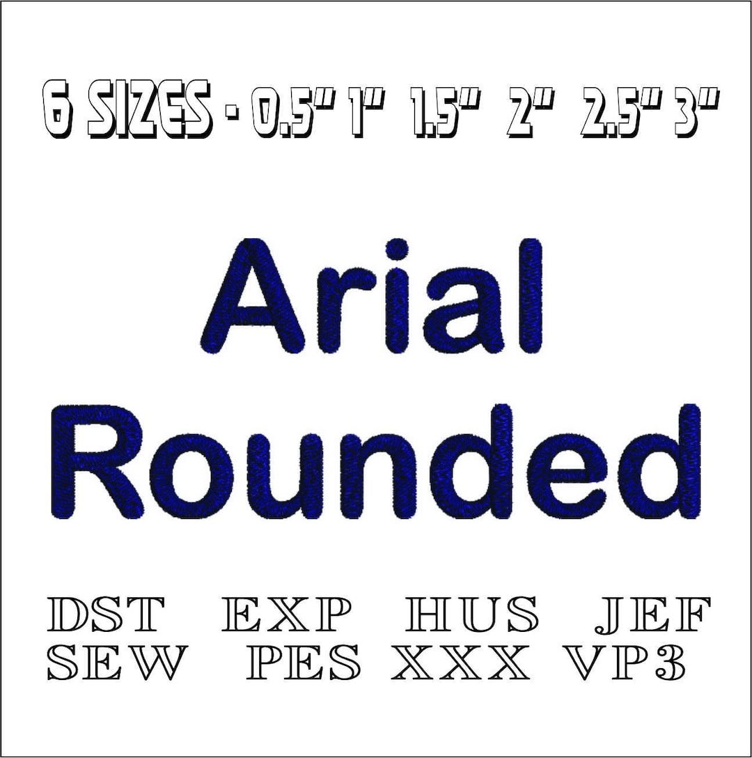 Rounded Arial Font - Machine Embroidery Design - DST, PES, VP3 & More ...