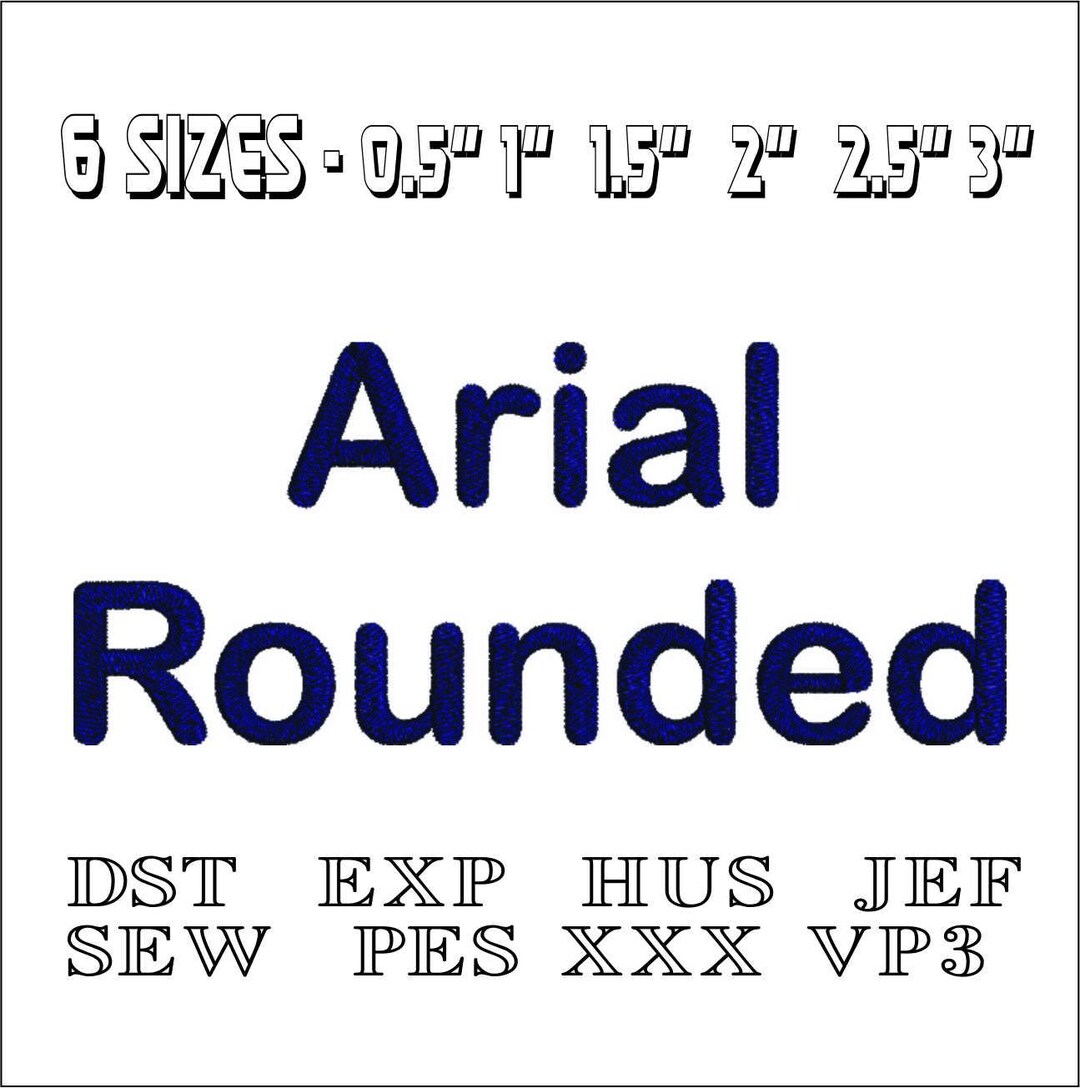 Arial Rounded Font - Machine Embroidery Design - DST, PES, VP3 & More ...