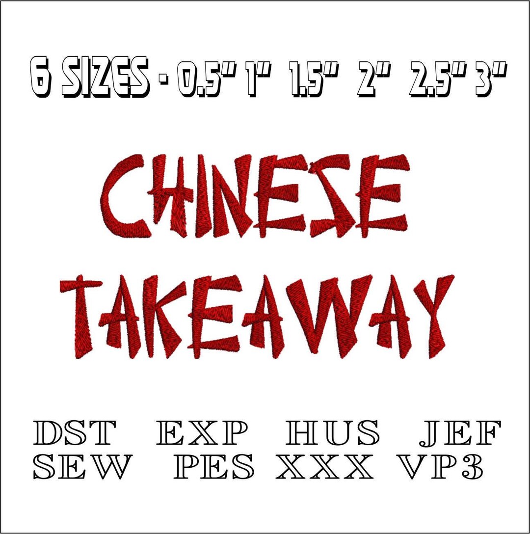 Chinese Takeaway Font (no Bx Format) - Machine Embroidery Design ...