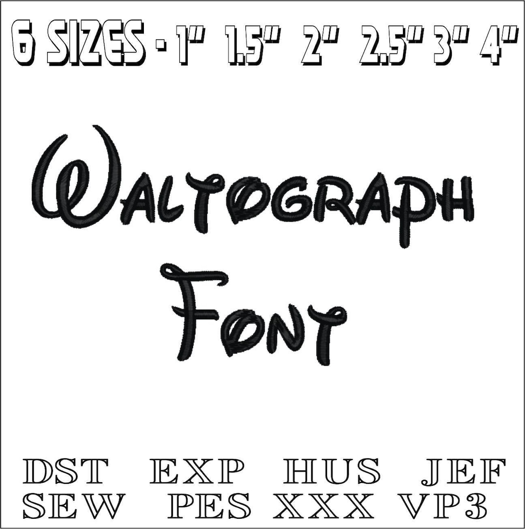 Waltograph Font (no Bx Format) Embroidery File: Machine Embroidery ...