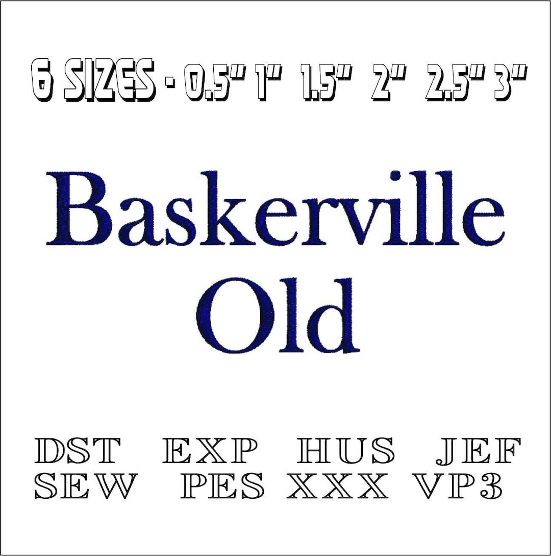 Baskerville Old Font (no Bx Format) Embroidery File: Machine Embroidery ...